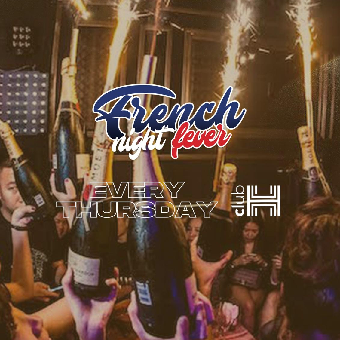 French Night Fever at Club H